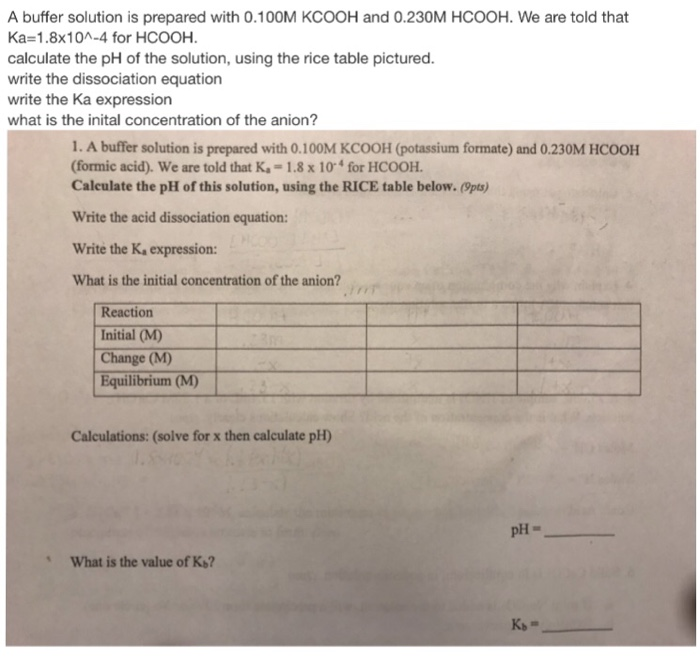 Solved A buffer solution is prepared with 0.100M KCOOH and | Chegg.com