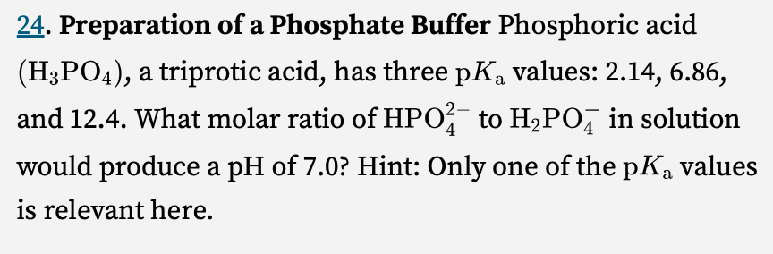 Solved 24. Preparation of a Phosphate Buffer Phosphoric acid | Chegg.com