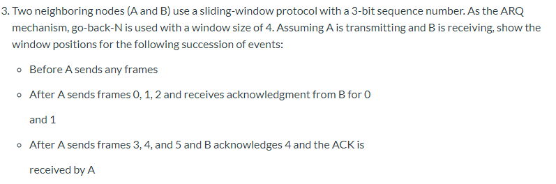 3. Two neighboring nodes (A and B) use a | Chegg.com