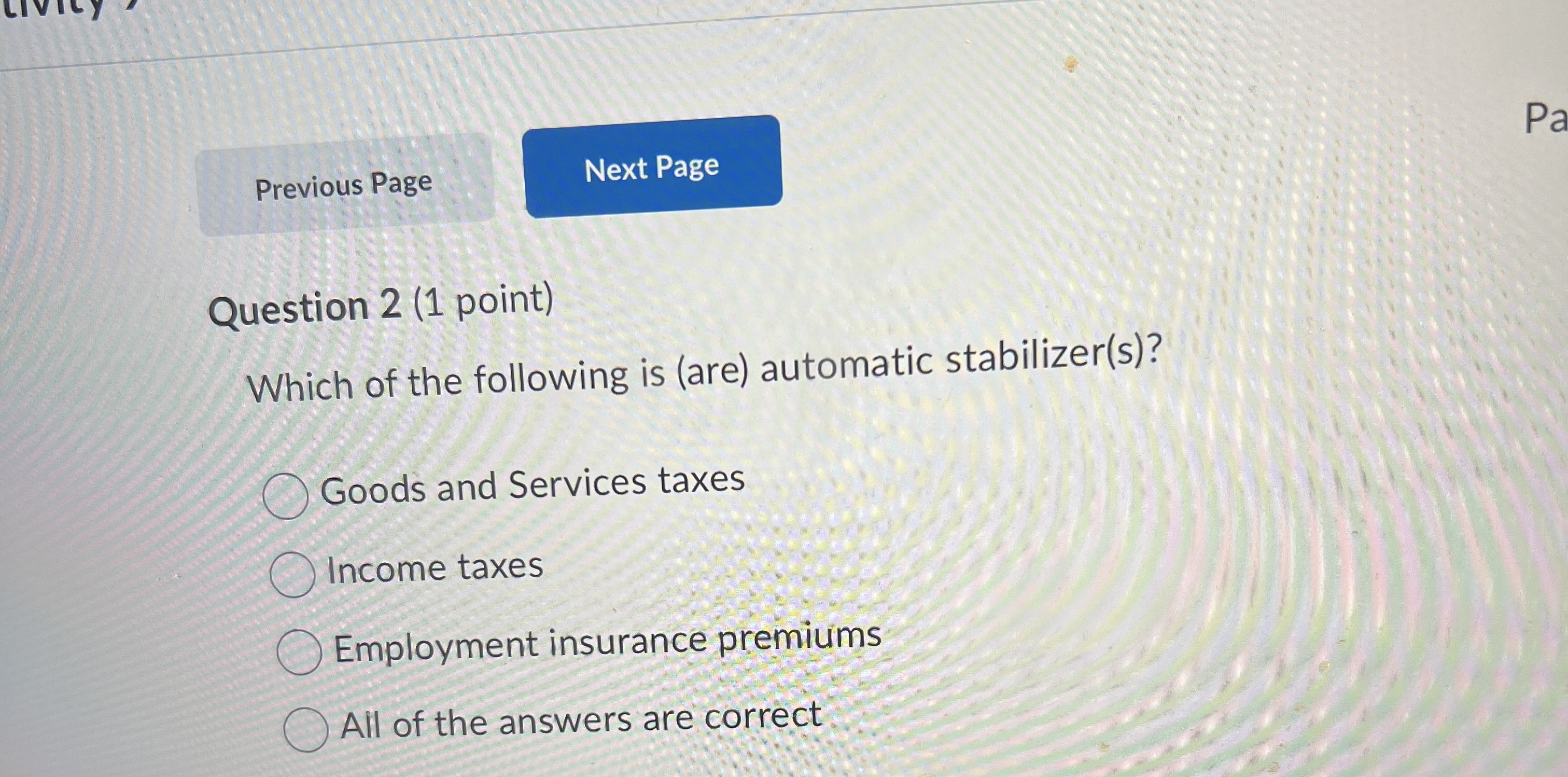 Solved Question 2 (1 ﻿point)Which of the following is (are) | Chegg.com