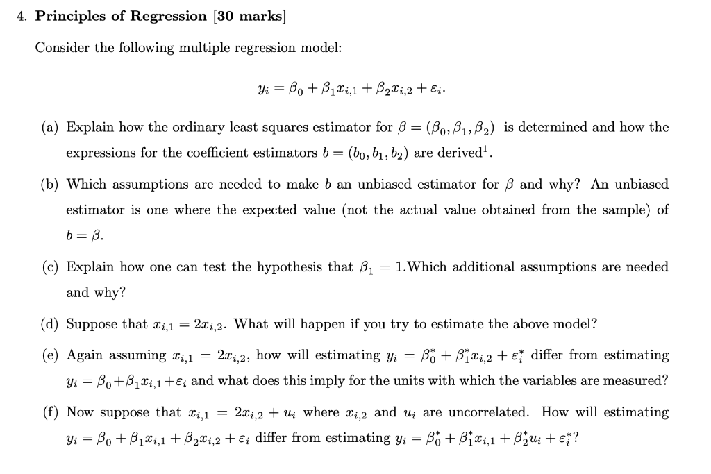 Solved 4. Principles of Regression (30 marks] Consider the | Chegg.com