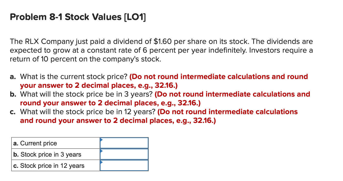 Solved Problem 8-1 Stock Values (LO1] The RLX Company just | Chegg.com