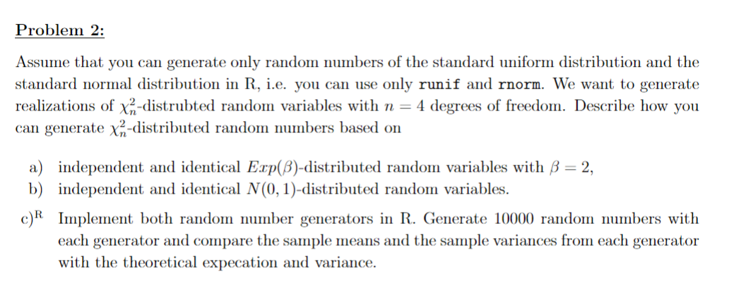 Solved Assume that you can generate only random numbers of | Chegg.com