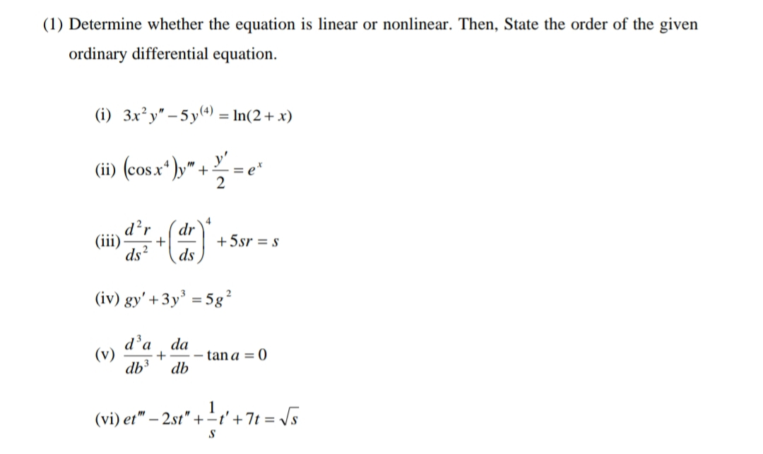 Solved (1) Determine whether the equation is linear or | Chegg.com