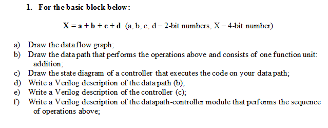 Solved 1. For the basic block below: X = a + b + c+d (a, b, | Chegg.com