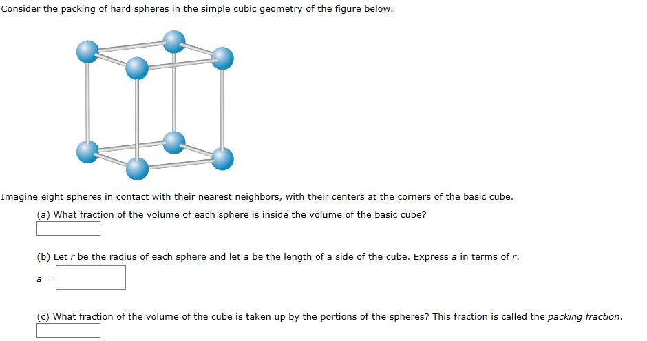 Solved Consider the packing of hard spheres in the simple | Chegg.com