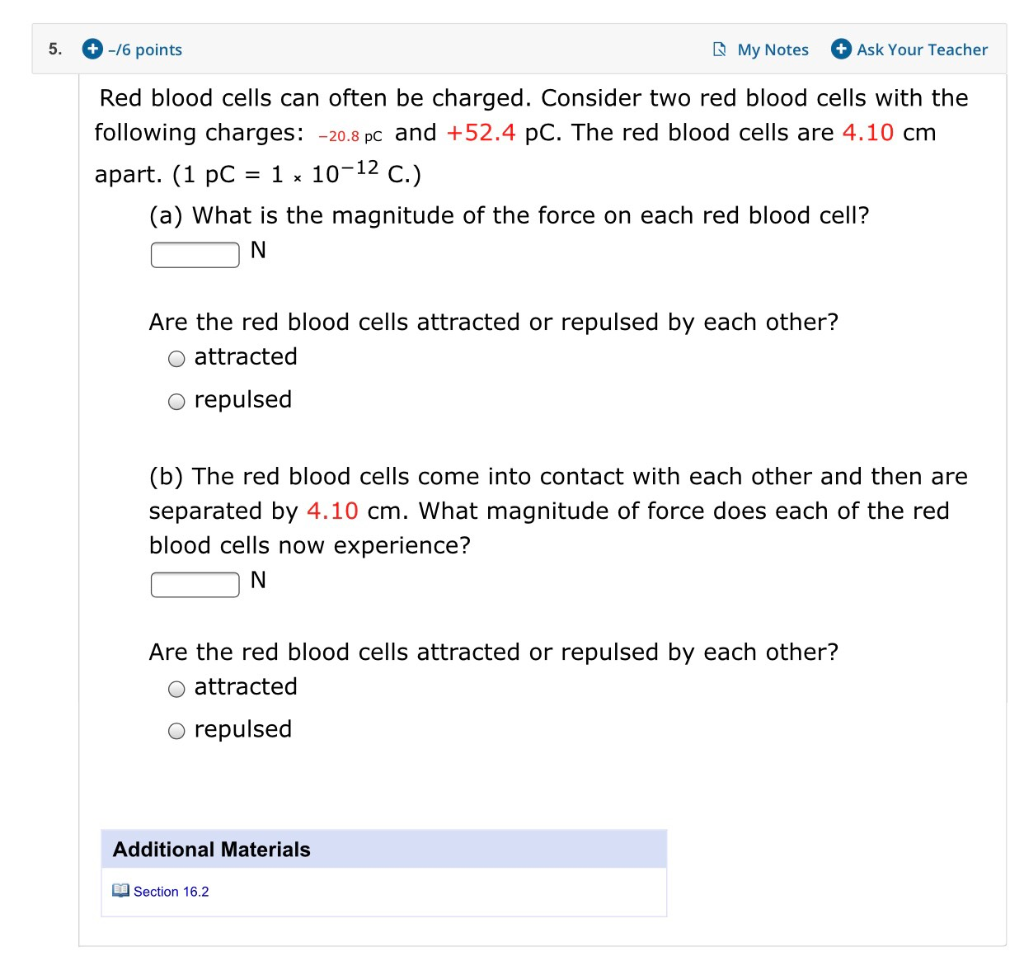 Solved 5. +-/6 points My Notes + Ask Your Teacher Red blood | Chegg.com