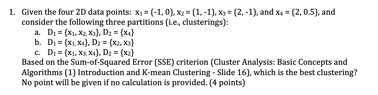 Solved Given the four 2D data points: | Chegg.com