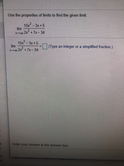 Solved Use the properties of limits to find the given limit. | Chegg.com