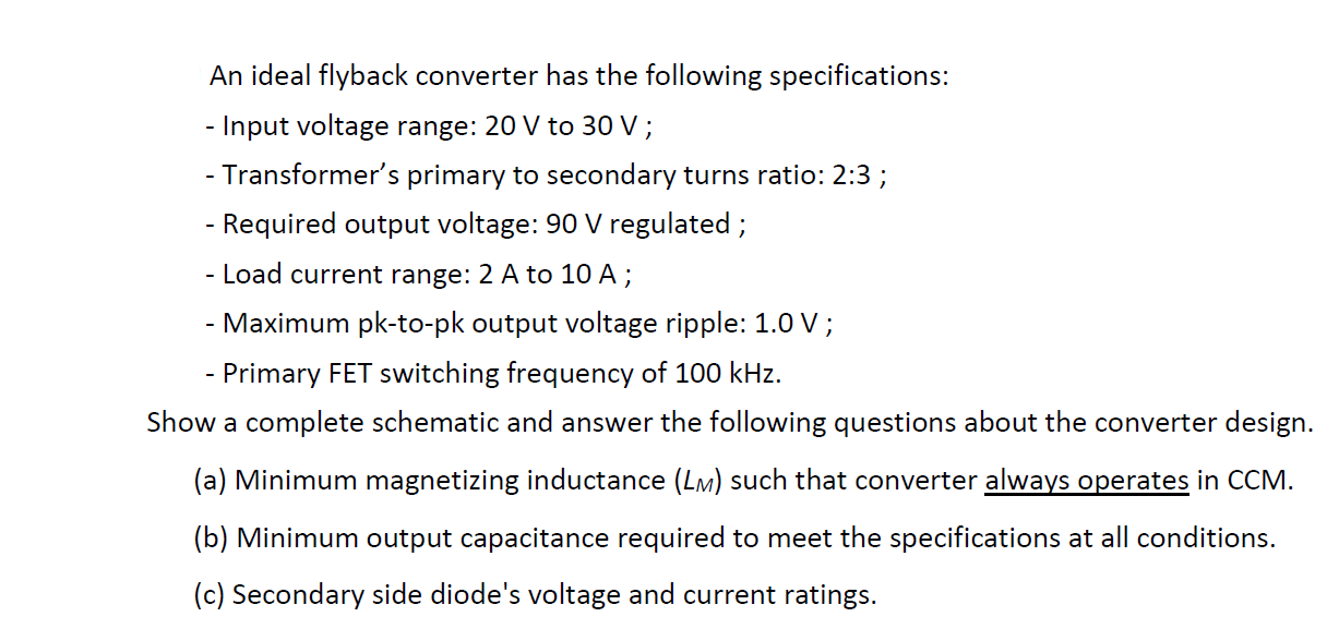 Solved An ideal flyback converter has the following | Chegg.com