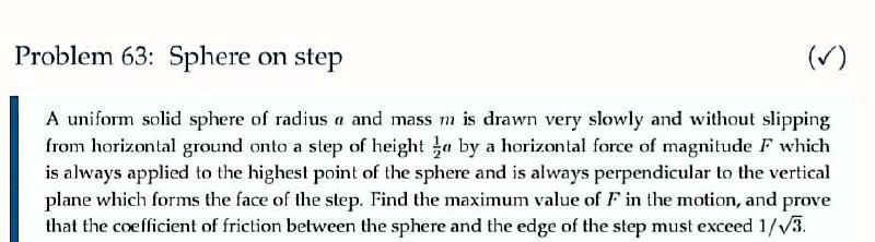 Solved Problem 63: Sphere on step (V) A uniform solid sphere | Chegg.com