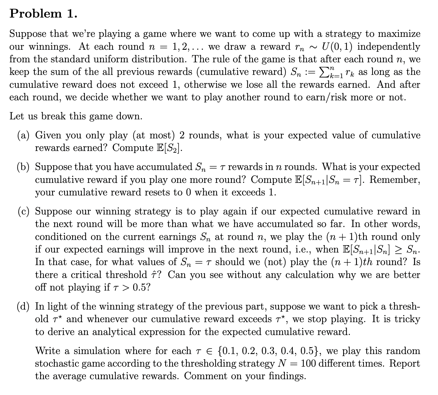 Solved Suppose that we're playing a game where we want to | Chegg.com