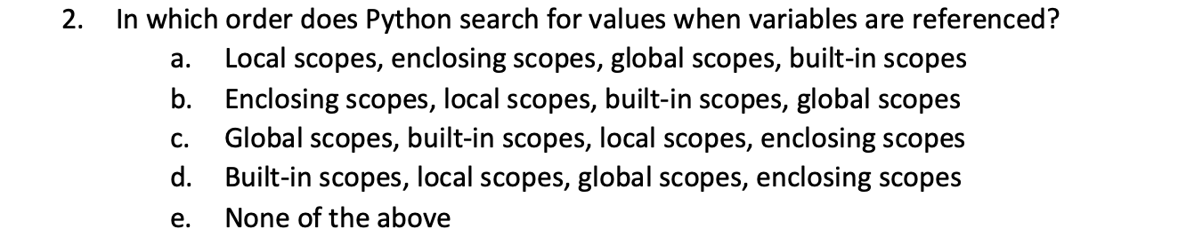 Solved a. 2. In which order does Python search for values | Chegg.com