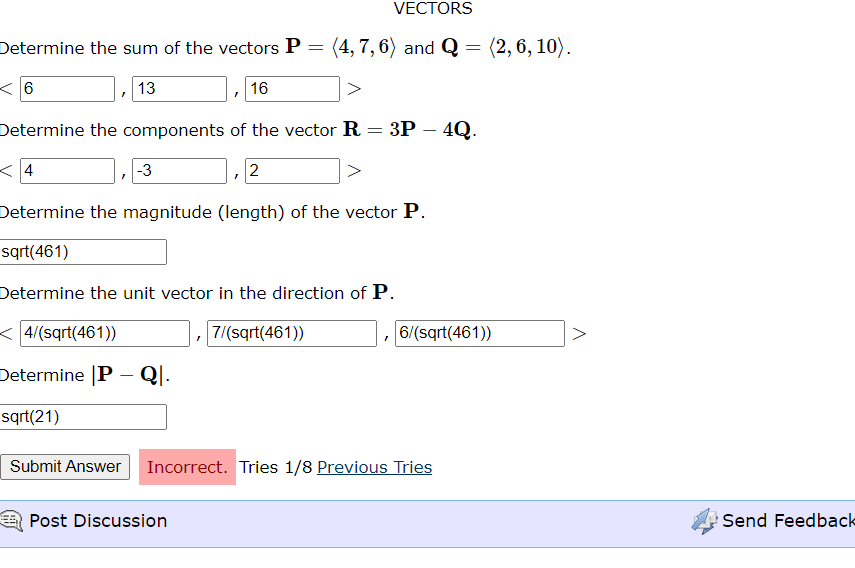 Solved Determine the sum of the vectors P= 4,7,6 and | Chegg.com