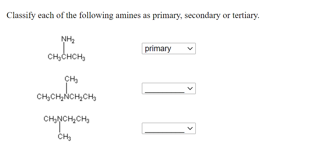 Solved Classify each of the following amines as primary, | Chegg.com Solved Classify each of the following amines as primary, | Chegg.com
