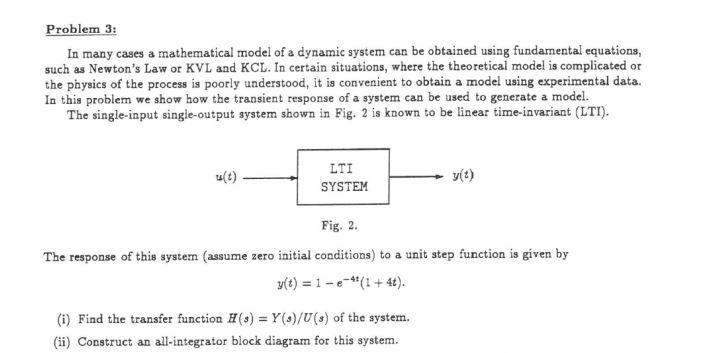 Solved Problem 3: In many cases a mathematical model of a | Chegg.com
