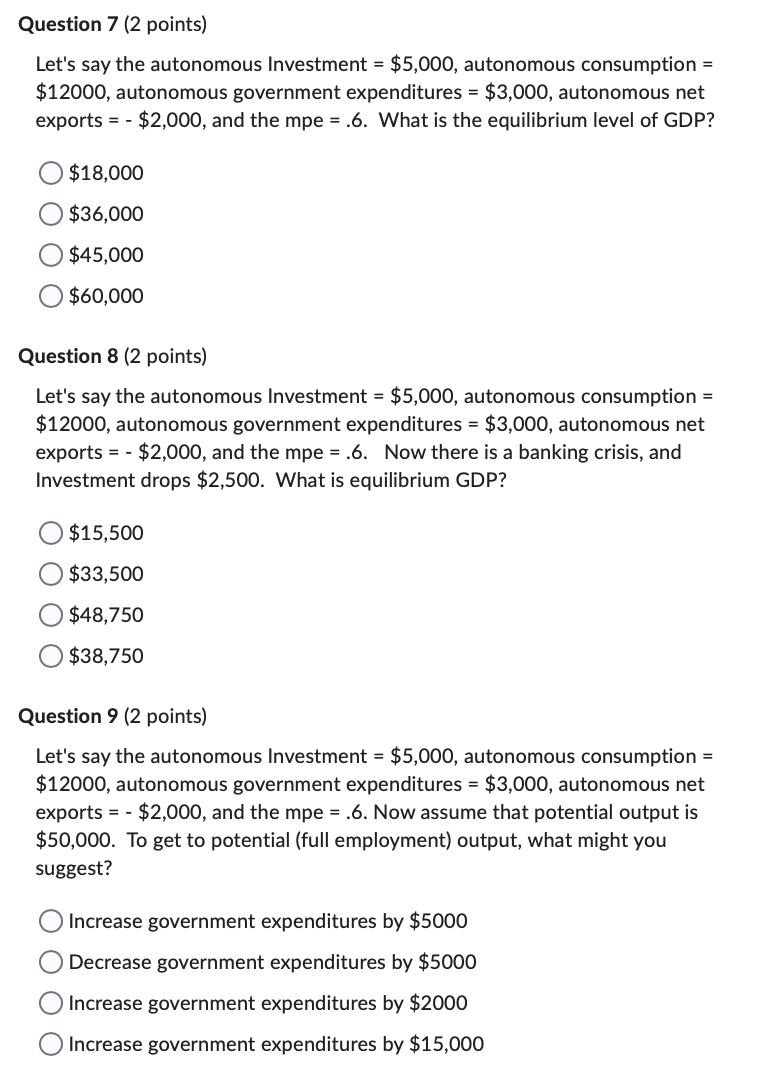Solved Let's say the autonomous Investment =$5,000, | Chegg.com