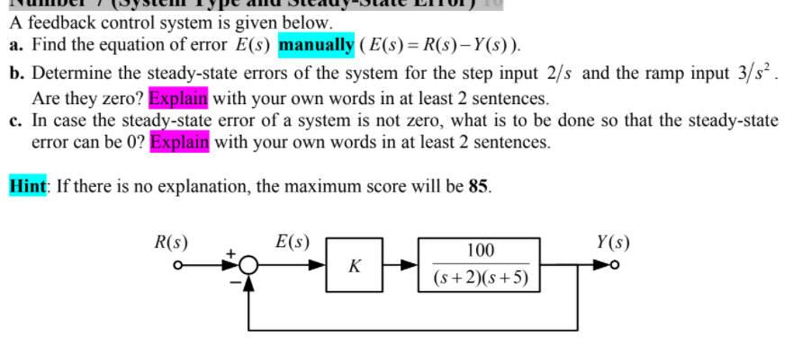 Solved A feedback control system is given below. a. Find the | Chegg.com