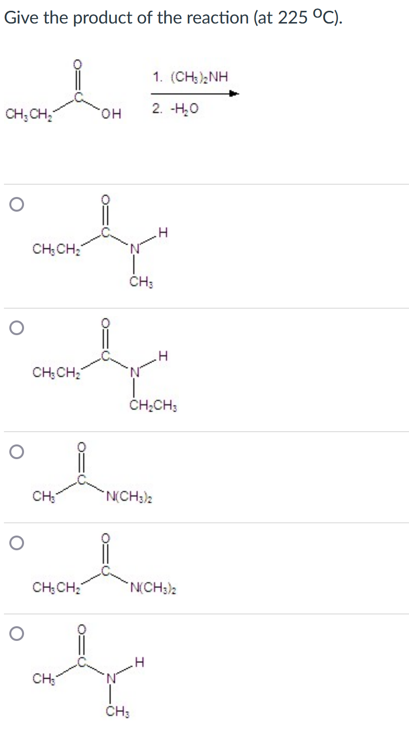 Solved Give the product of the reaction (at 225 °C). 1. | Chegg.com
