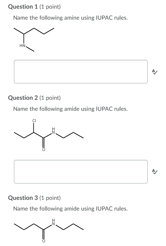Solved Question 1 (1 point) Name the following amine using | Chegg.com