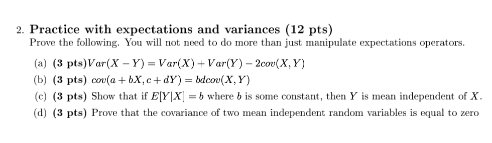 Solved 2. Practice with expectations and variances (12 pts) | Chegg.com