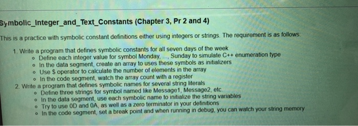 Solved This is a practice with symbolic constant definitions | Chegg.com