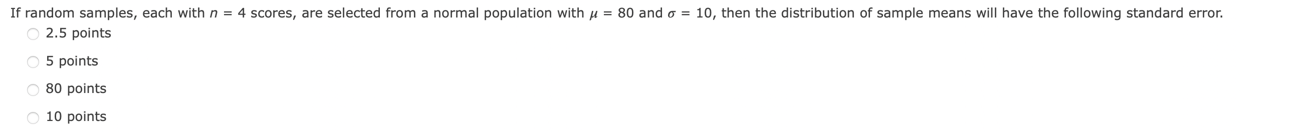 Solved If random samples, each with n=4 scores, are selected | Chegg.com