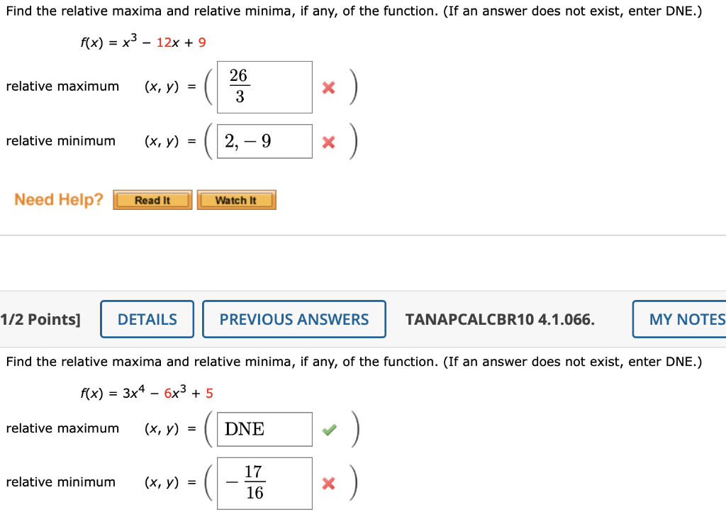 Solved Find the relative maxima and relative minima, if any, | Chegg.com