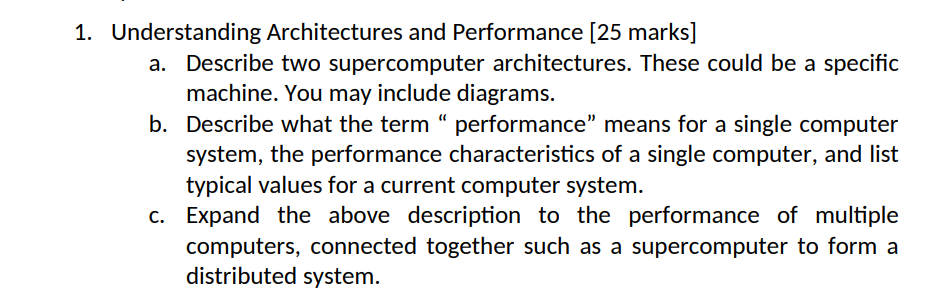 Solved 1. Understanding Architectures and Performance [25 | Chegg.com