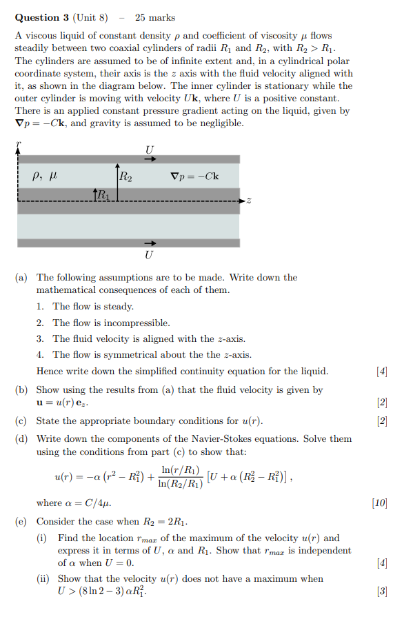 Solved Question 3 (Unit 8) -25 marks A viscous liquid of | Chegg.com