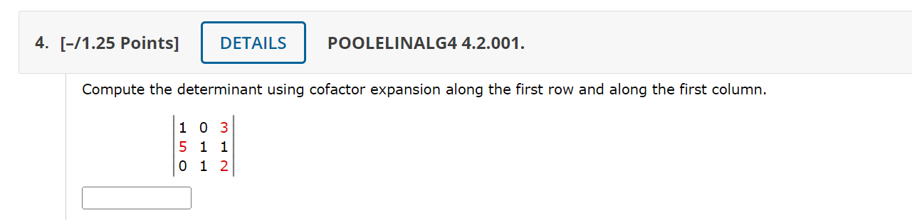 Solved Compute the determinant using cofactor expansion | Chegg.com