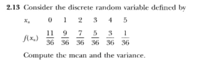 Solved 2.13 Consider the discrete random variable defined by | Chegg.com