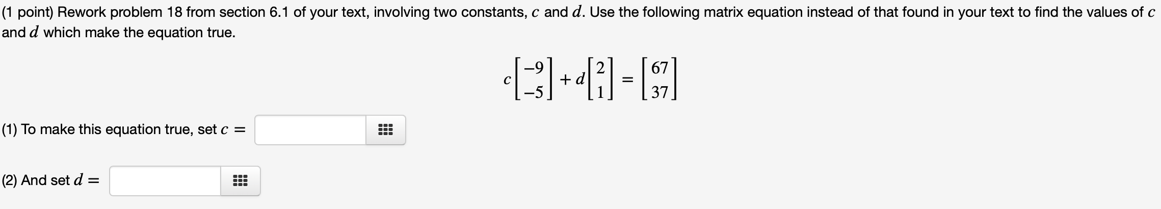Solved point) Rework problem 18 from section 6.1 of your | Chegg.com