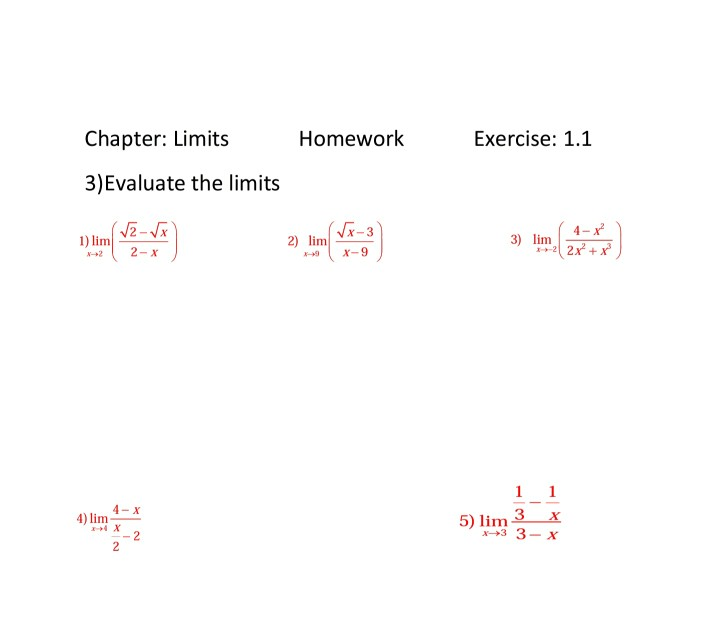 Solved Chapter: Limits Homework Exercise: 1.1 3) Evaluate | Chegg.com