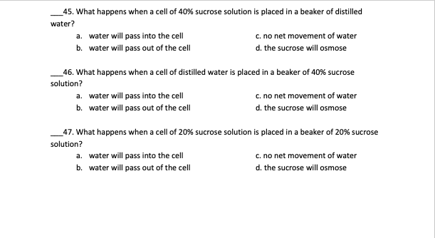 Solved 45. What happens when a cell of 40% sucrose solution | Chegg.com