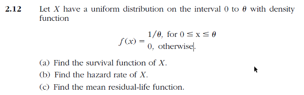 Solved Let X have a uniform distribution on the interval 0 | Chegg.com
