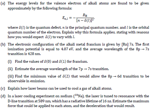 Solved a) The energy levels for the valence electron of | Chegg.com