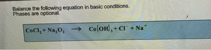 Solved Balance the following equation in basic conditions. | Chegg.com