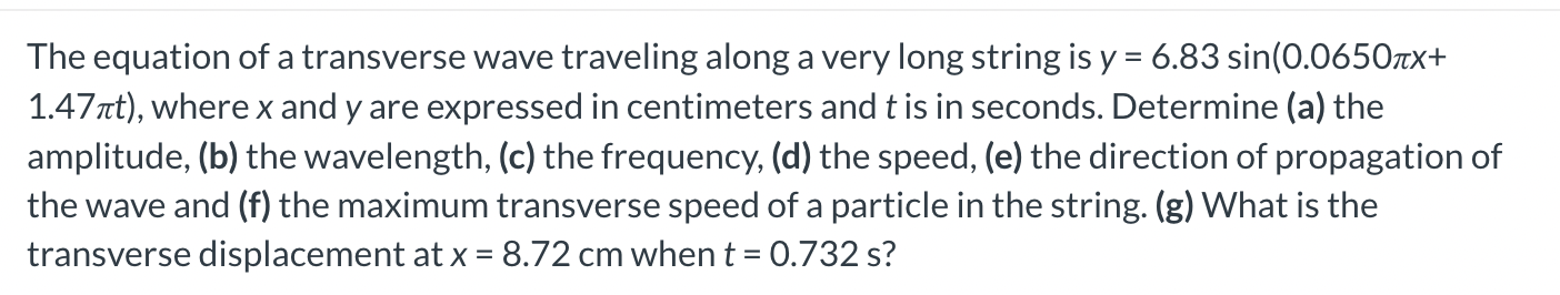 Solved The equation of a transverse wave traveling along a | Chegg.com