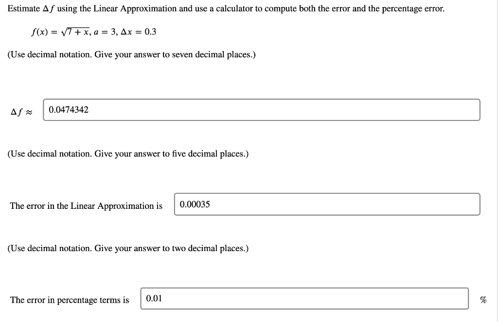 Solved Estimate Af using the Linear Approximation and use a | Chegg.com