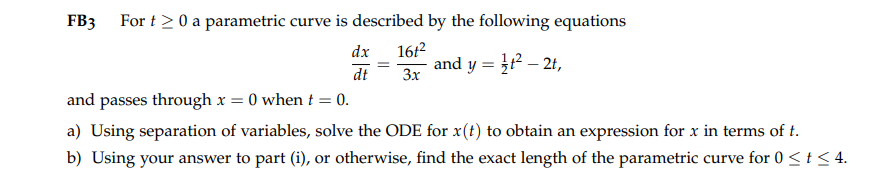 Solved FB3 For t≥0 a parametric curve is described by the | Chegg.com