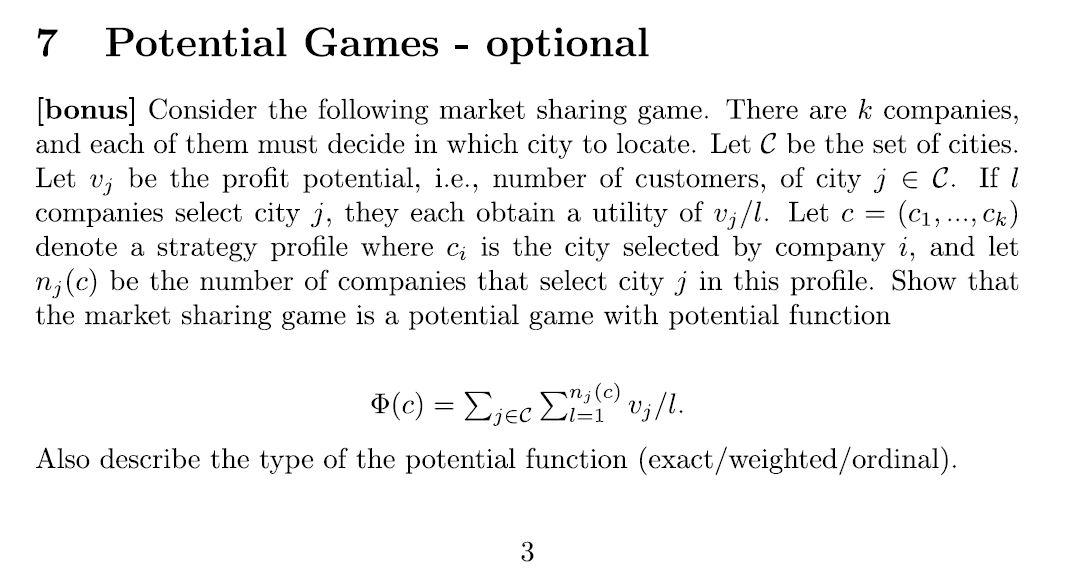 7 Potential Games - optional [bonus] Consider the | Chegg.com