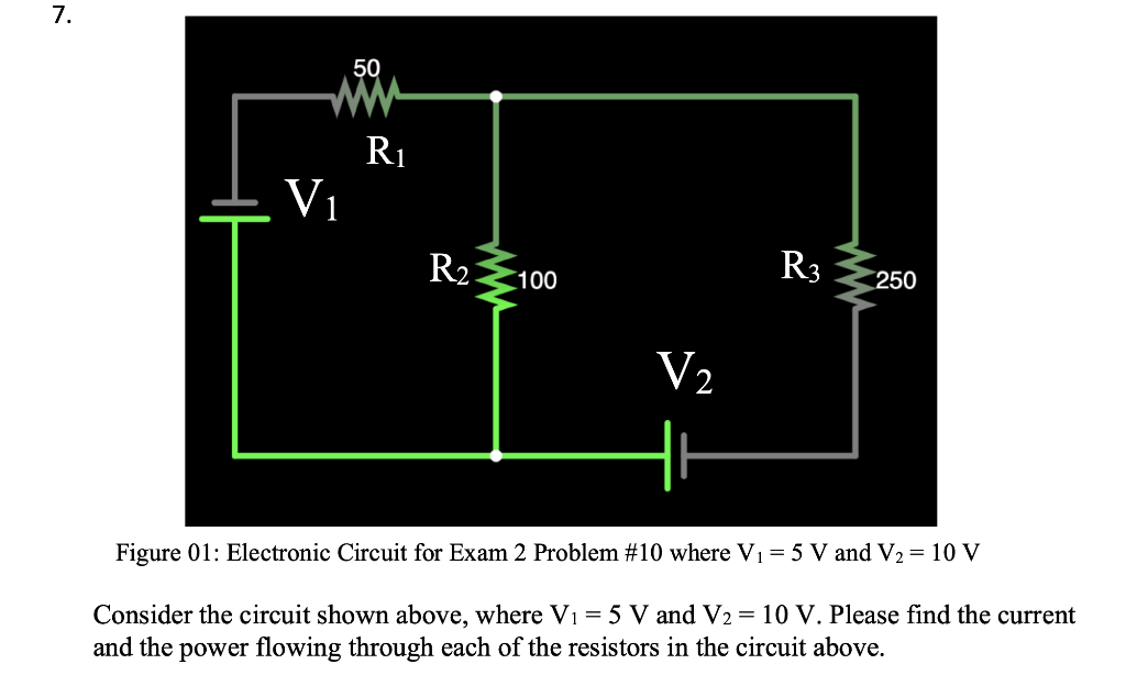 Solved Figure 01: Electronic Circuit for Exam 2 Problem #10 | Chegg.com