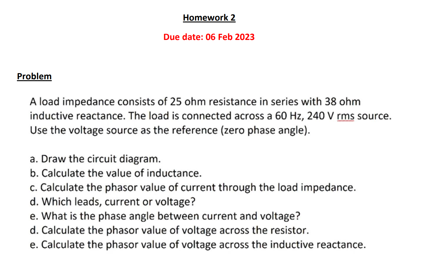 Solved A Load Impedance Consists Of 25ohm Resistance In