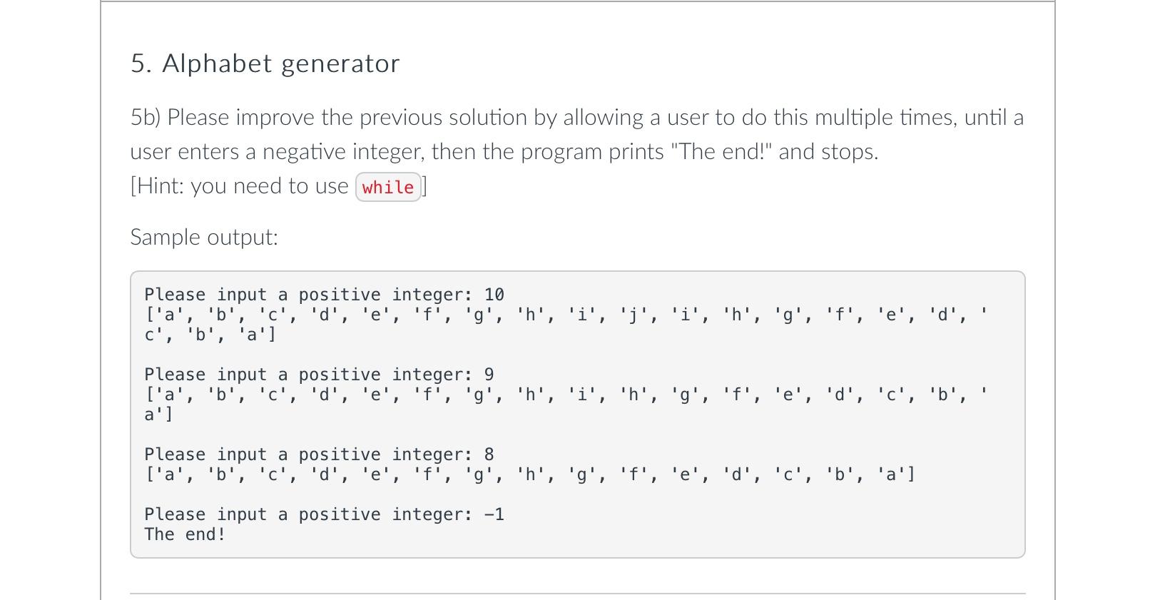 Solved 5. Alphabet generator 5b) Please improve the previous | Chegg.com
