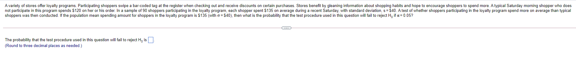 Solved A variety of stores offer loyalty programs. | Chegg.com
