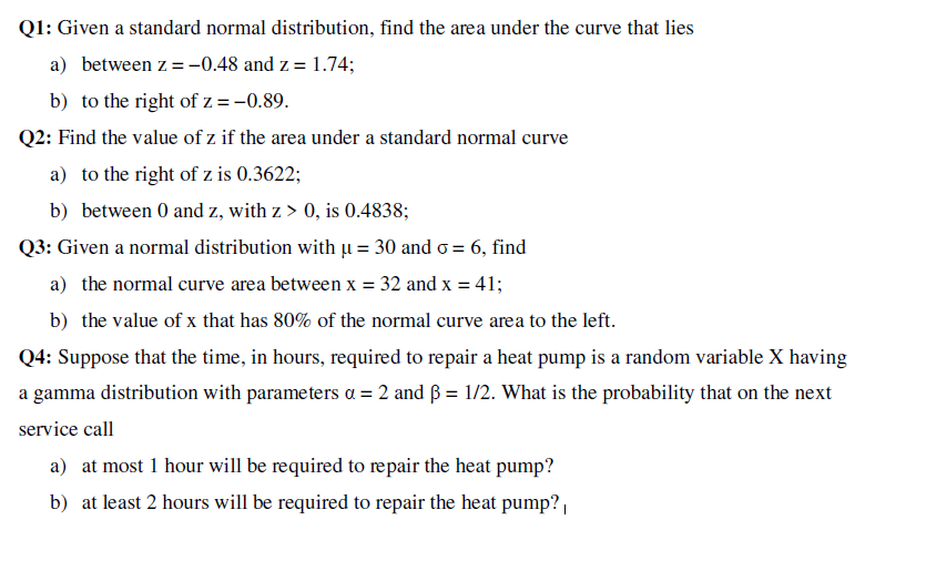 Solved Q1: Given a standard normal distribution, find the | Chegg.com