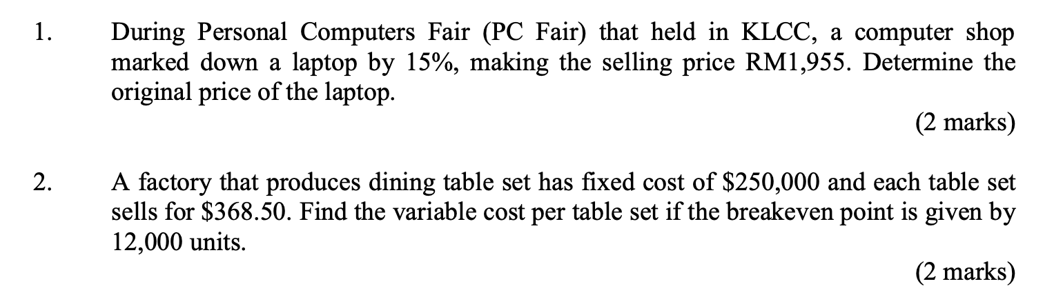 Solved 1. During Personal Computers Fair (PC Fair) that held | Chegg.com