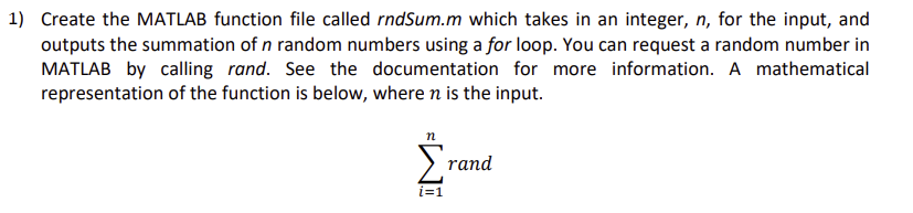 Solved Create the MATLAB function file called rndSum. m | Chegg.com