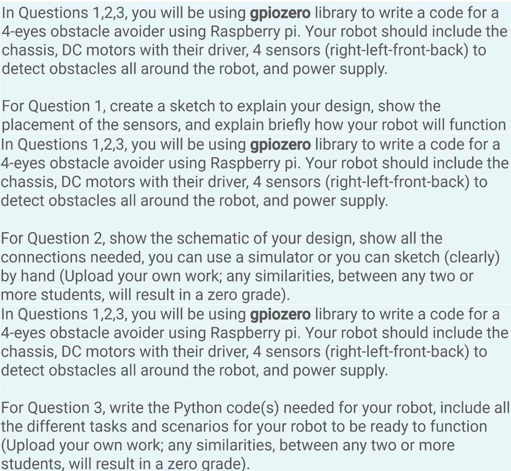 Solved In Questions 123 You Will Be Using Gpiozero 
